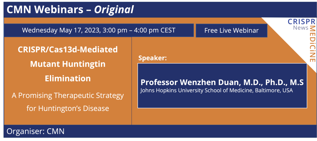 Webinar: CRISPR/Cas13d-Mediated Mutant Huntingtin Elimination: A ...
