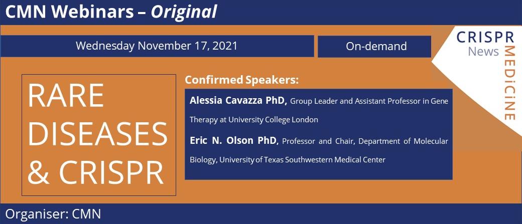 Webinar: Rare Diseases & CRISPR - CRISPR Medicine