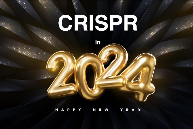 News: CRISPR Medicine in 2024 - A Recap - CRISPR Medicine